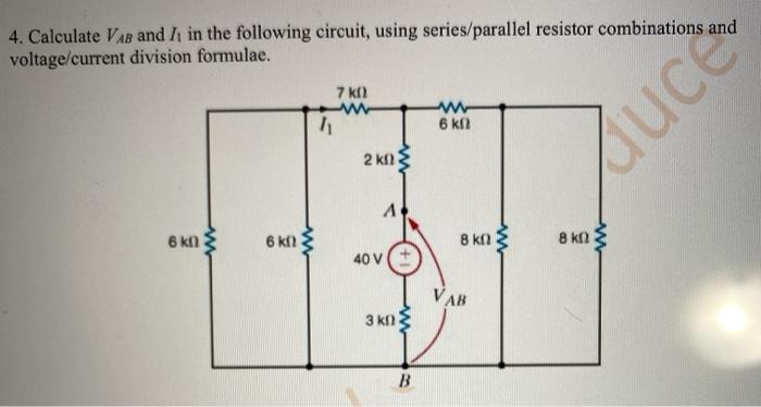 Solved 4. Calculate VaB and I in the following circuit, | Chegg.com