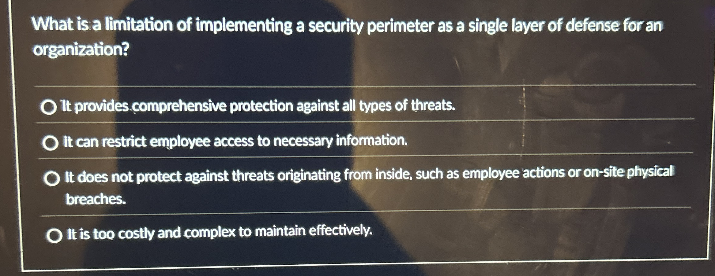 What is a limitation of implementing a security | Chegg.com