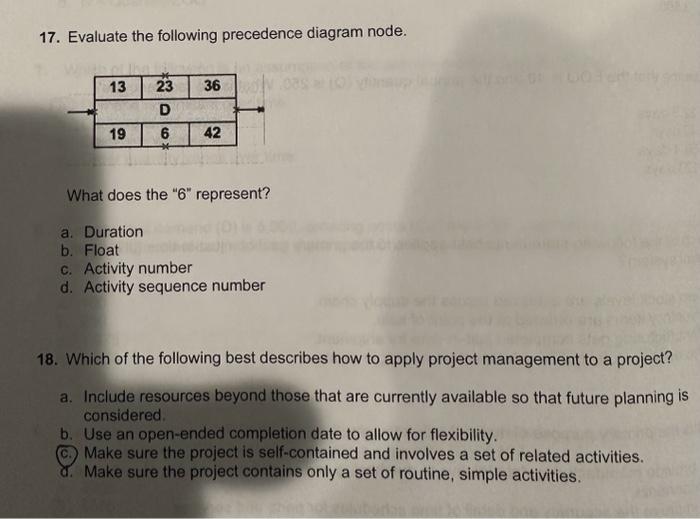 Solved 17. Evaluate the following precedence diagram node. | Chegg.com