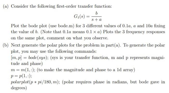 Solved A Consider The Following First Order Transfer