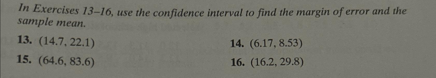 Solved In Exercises 13-16, ﻿use the confidence interval to | Chegg.com