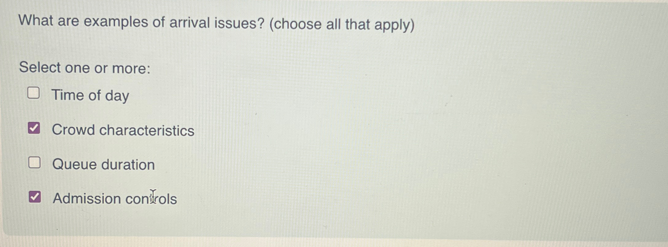 Solved What are examples of arrival issues? (choose all that | Chegg.com