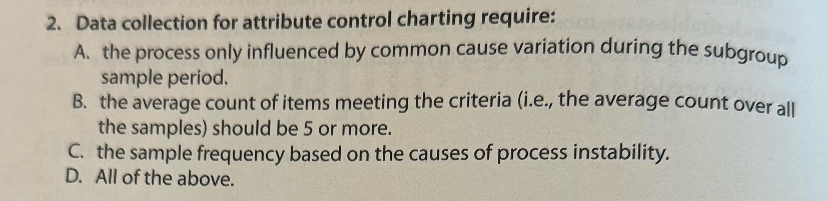 Solved Data collection for attribute control charting | Chegg.com