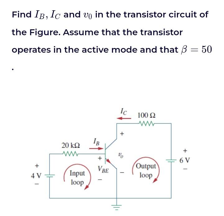 Solved Find IB,IC and v0 in the transistor circuit of the | Chegg.com