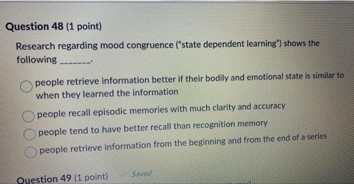 Solved Research regarding mood congruence ("state dependent | Chegg.com