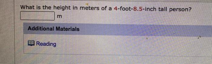 Solved What is the height in meters of a 4-foot-8.5-inch | Chegg.com