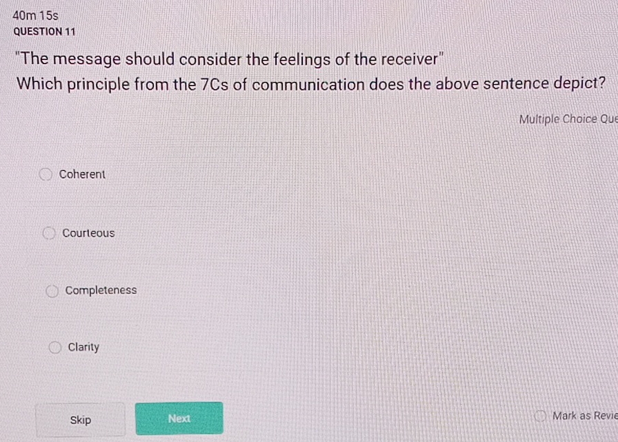 Solved 40m15sQUESTION 11"The message should consider the | Chegg.com