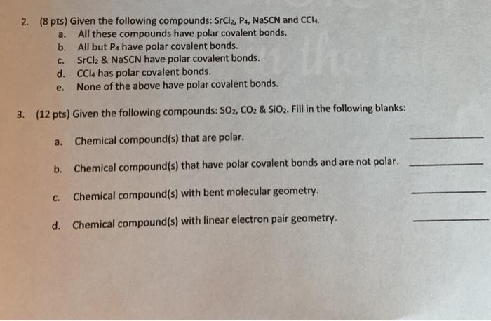 Solved 2. (8 pts) Given the following compounds: SrCl2, PA, | Chegg.com