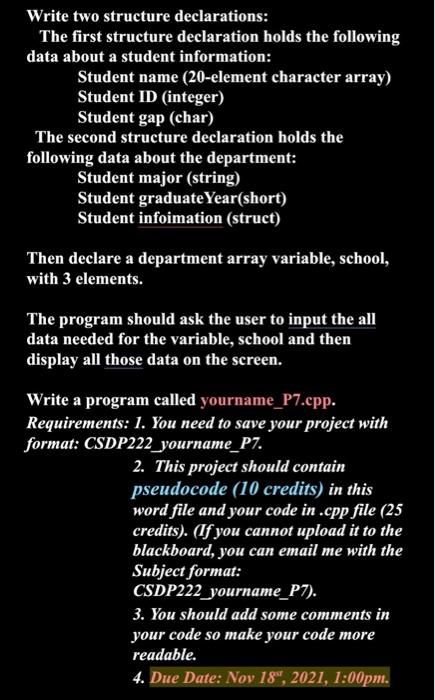 Solved Write two structure declarations: The first structure | Chegg.com