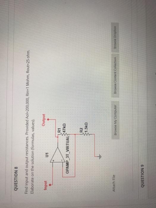 Solved Question 8 Find Input And Output Resistances 3133