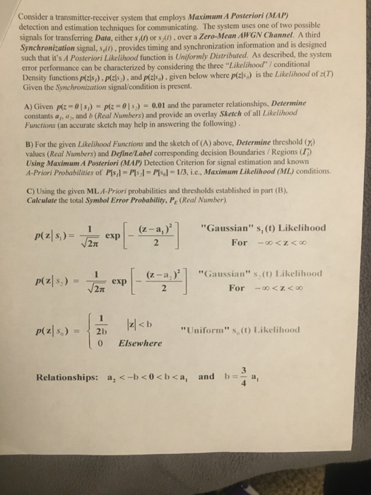 Consider a transmitter-receiver system that employs | Chegg.com