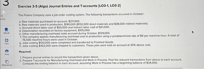 Solved Exercise 3-5 (Algo) Journal Entries and T-accounts | Chegg.com