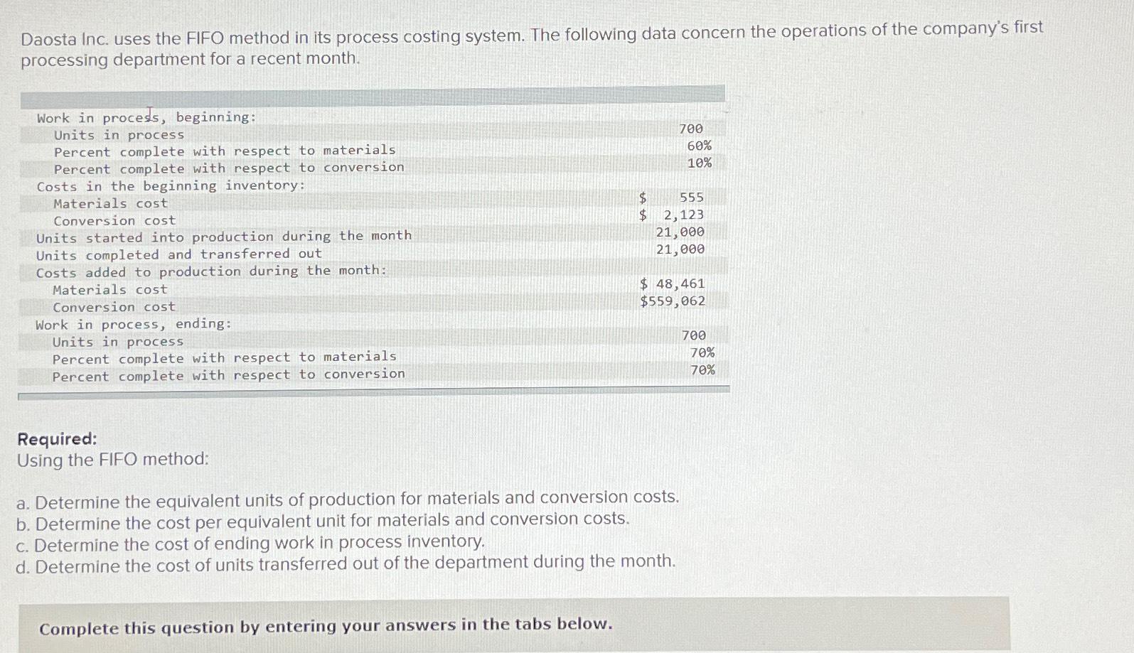 Solved Daosta Inc. uses the FIFO method in its process | Chegg.com