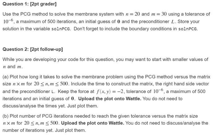 Solved Matlab Preconditioned Conjugate Gradient Method I