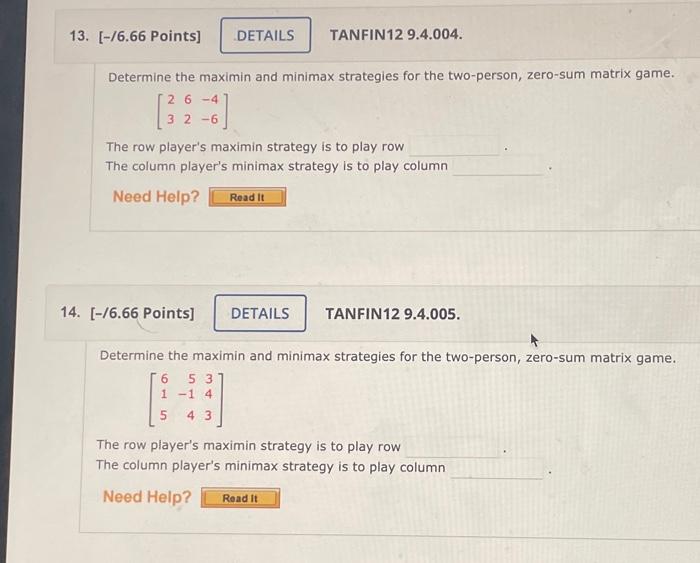 Solved Determine the maximin and minimax strategies for the | Chegg.com