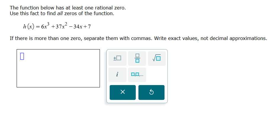 Solved The function below has at ﻿least one rational | Chegg.com