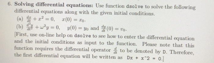 Solved 6. Solving differential equations: Use function | Chegg.com