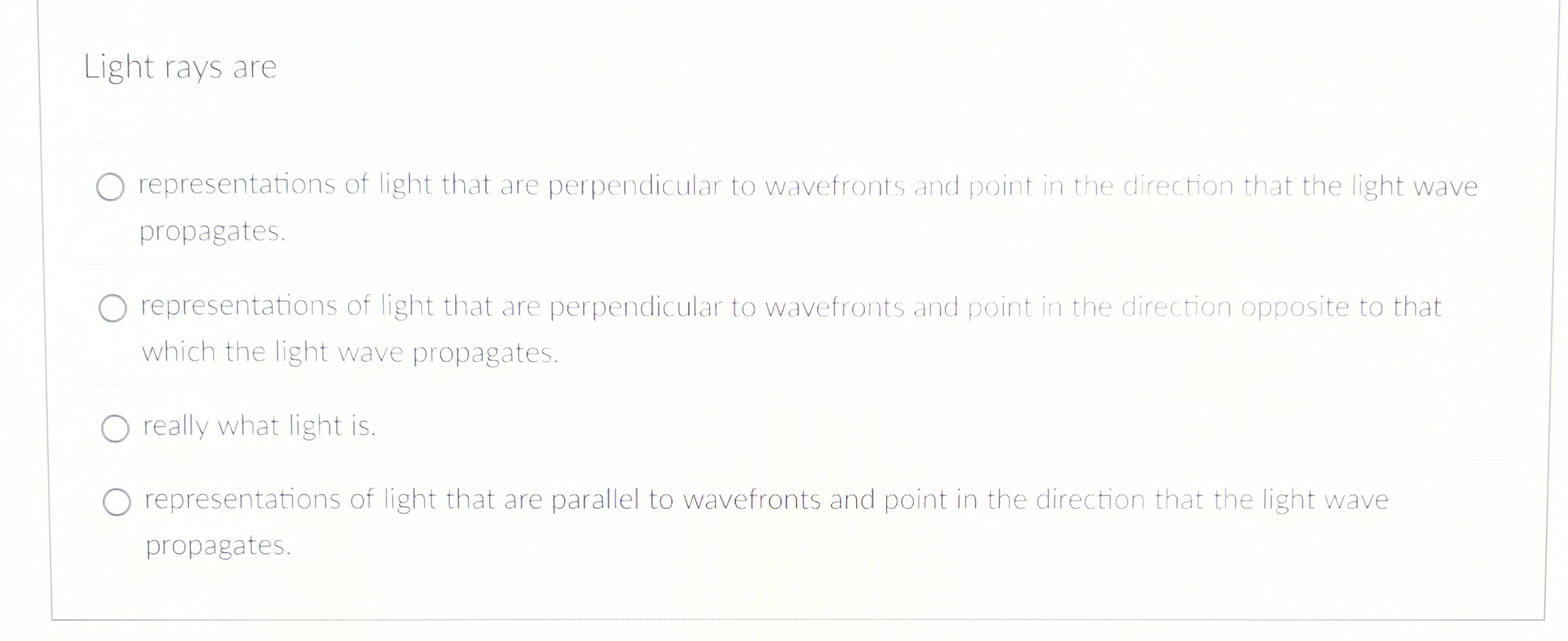 Solved Light rays arerepresentations of light that are | Chegg.com