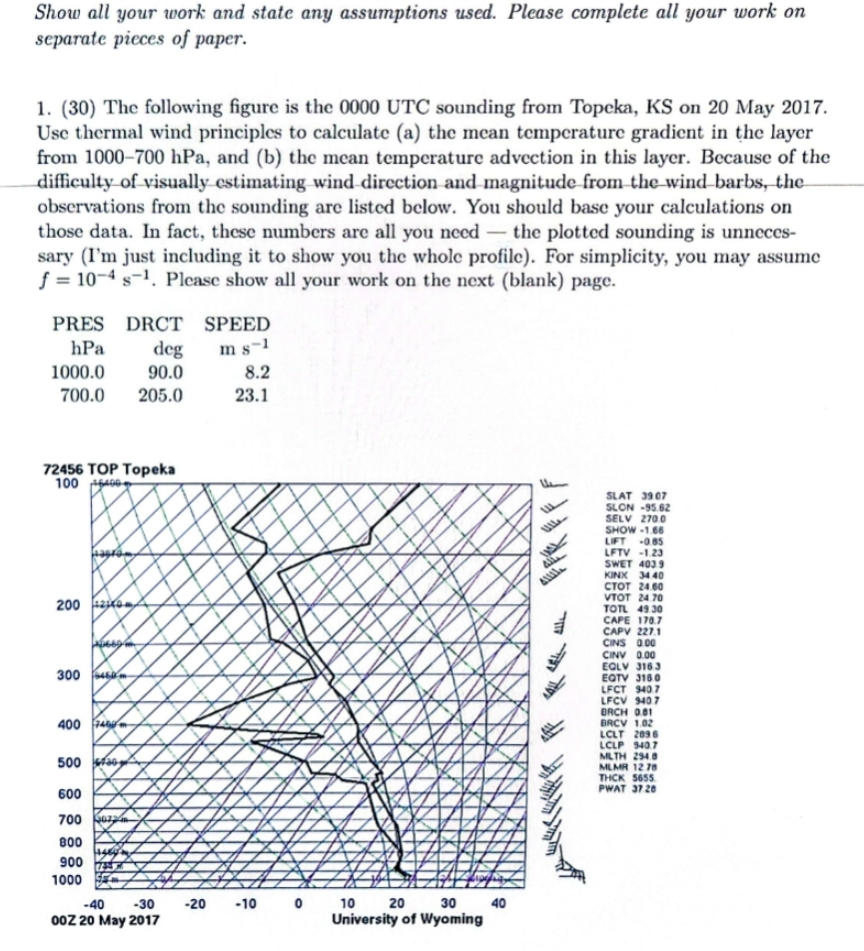 Solved Show all your work and state any assumptions used. | Chegg.com