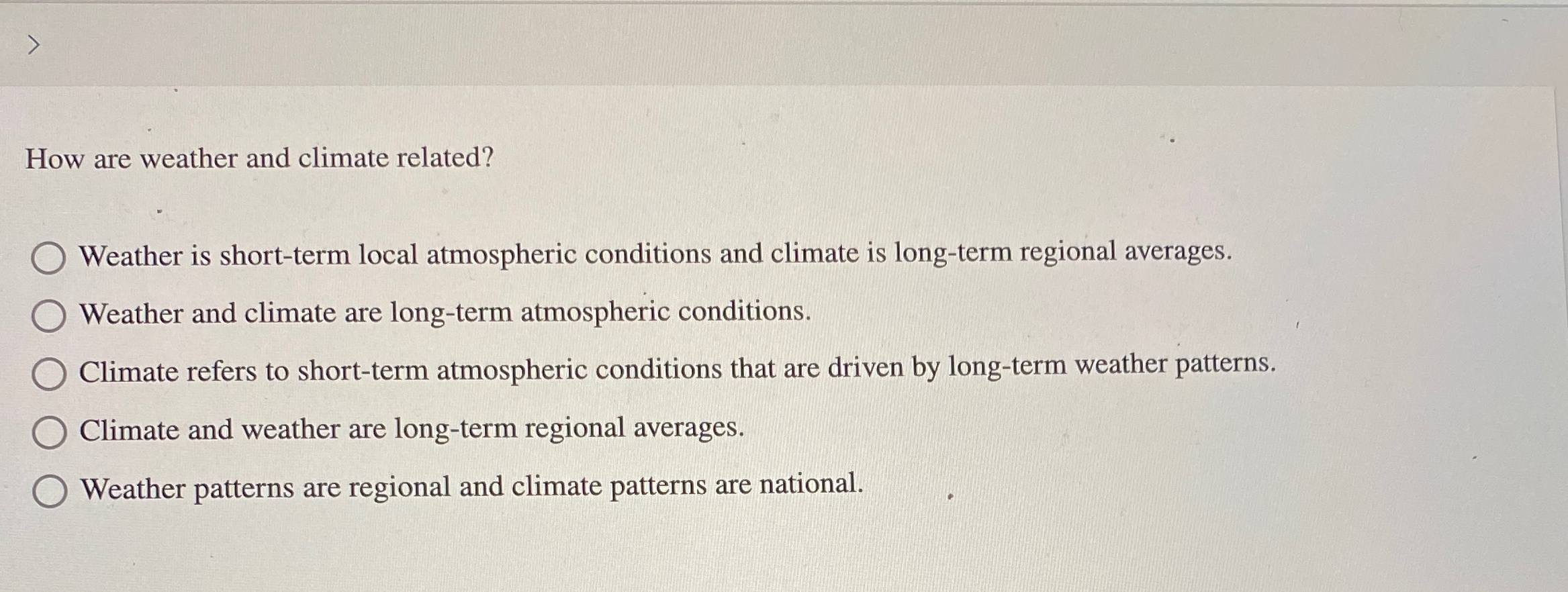 Solved How are weather and climate related?Weather is | Chegg.com