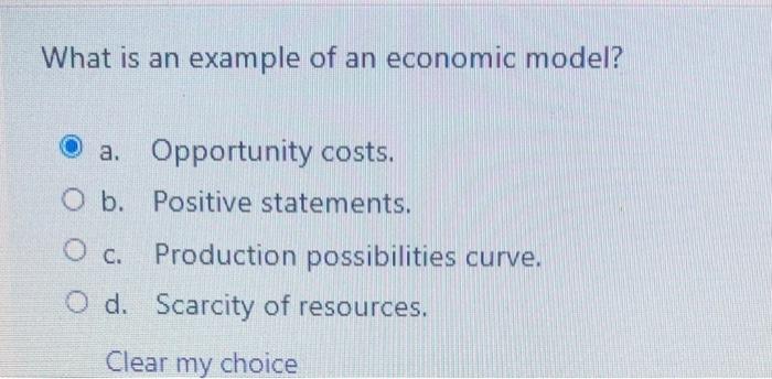 Solved What is an example of an economic model? a. | Chegg.com