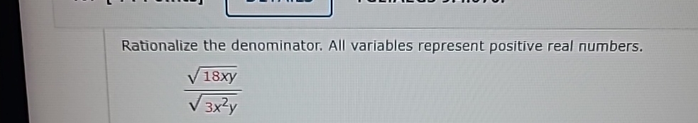 Solved Rationalize the denominator. All variables represent | Chegg.com