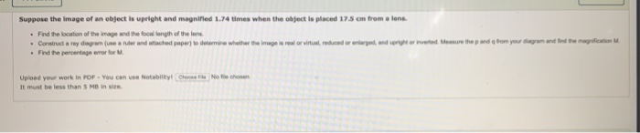Solved Suppose the image of an object is upright and | Chegg.com
