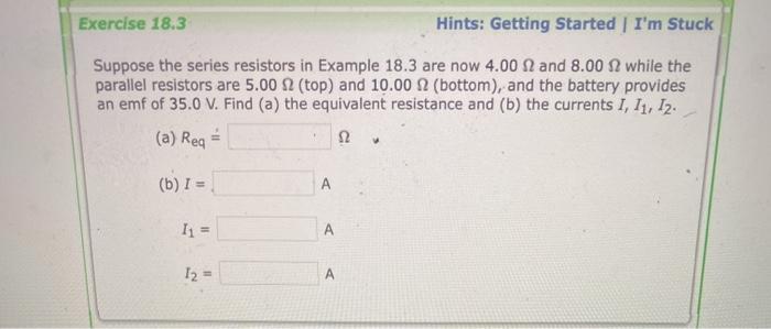 Exercise 18.3 Hints: Getting Started I'm Stuck | Chegg.com
