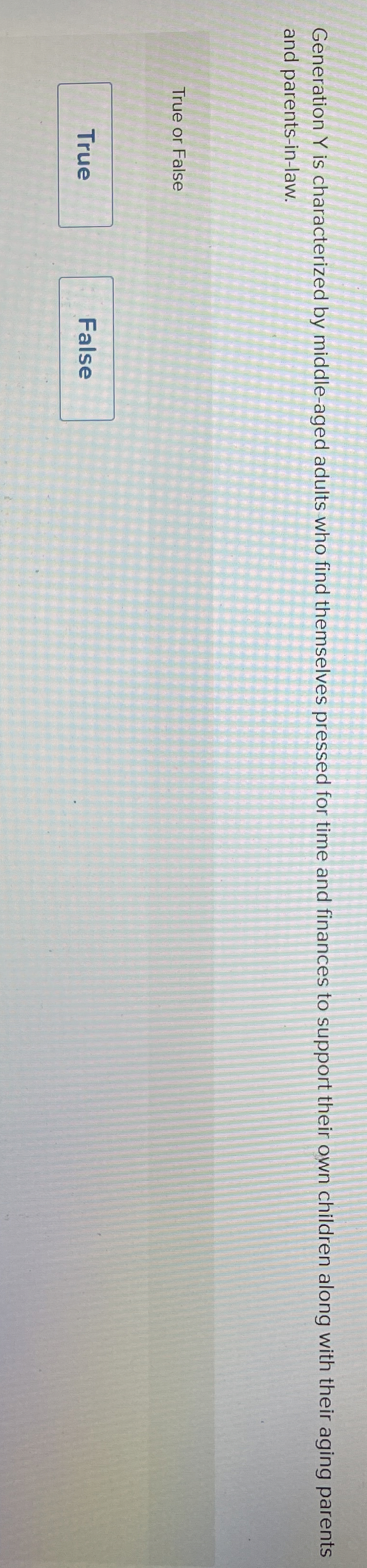 Solved Generation Y ﻿is characterized by middle-aged adults | Chegg.com