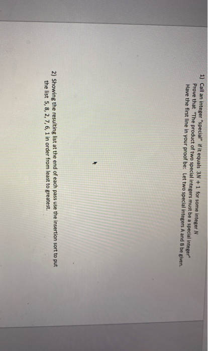 Solved 1) Call an integer "special" if it equals 3N + 1 for | Chegg.com