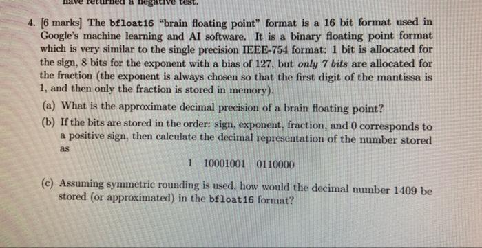 4. [ 6 marks] The bfloat16 "brain floating point" | Chegg.com