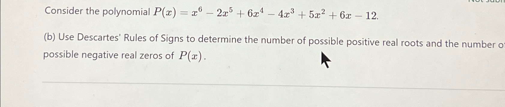 Solved Consider the polynomial | Chegg.com