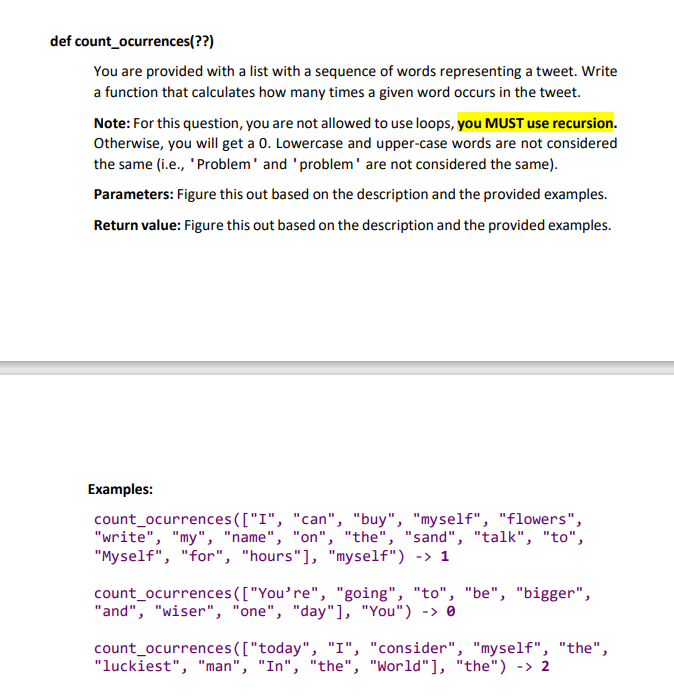 Solved def count_ocurrences(??)You are provided with a list | Chegg.com