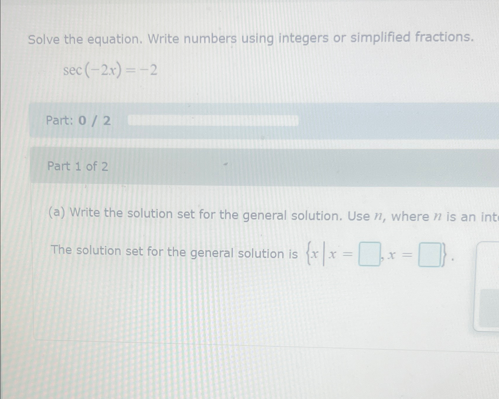 Solved Solve the equation. Write numbers using integers or | Chegg.com