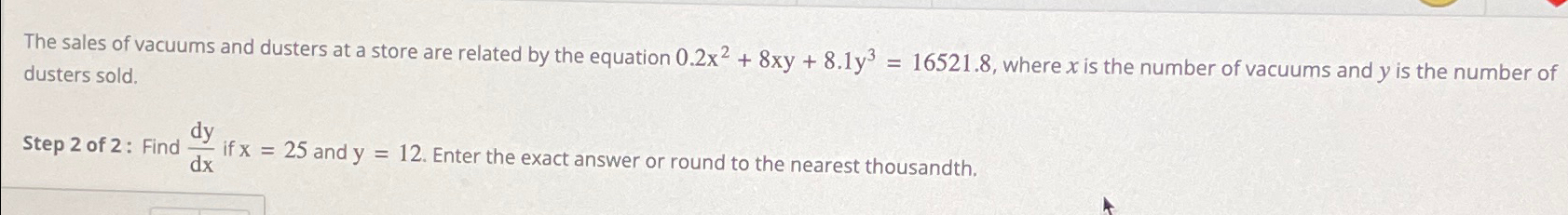 Solved The sales of vacuums and dusters at a store are | Chegg.com