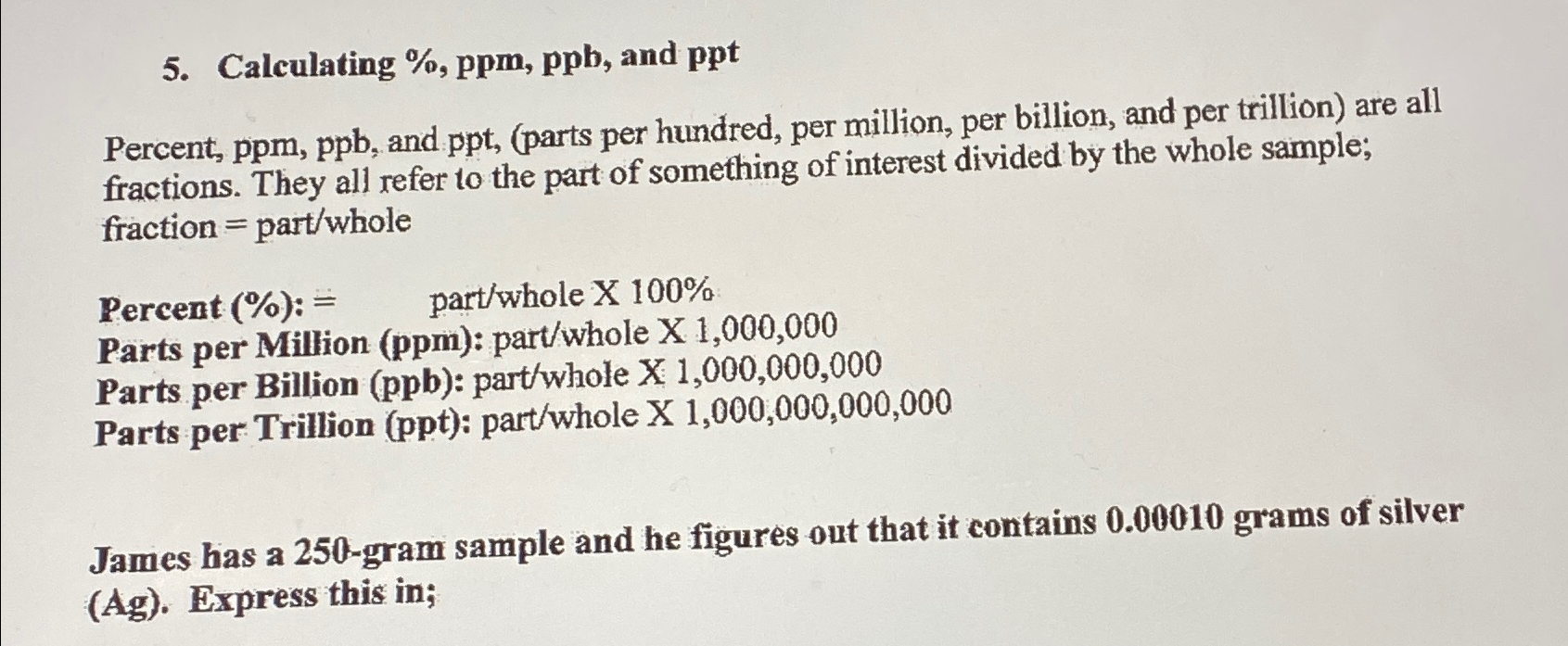 Solved Calculating %,ppm,ppb, ﻿and pptPercent, ppm, ﻿ppb, | Chegg.com