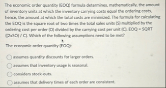 Solved The economic order quantity (EOQ) ﻿formula | Chegg.com