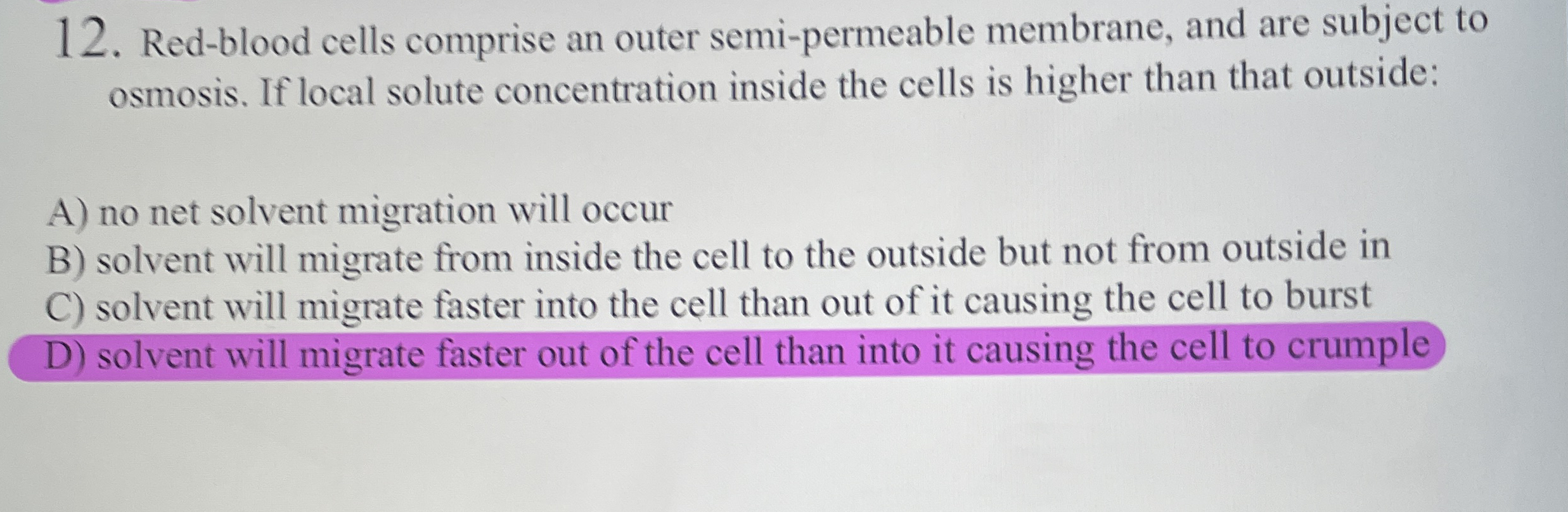 High Quality SOLUTION Red-blood cells comprise an outer semi-permeable | Chegg.com