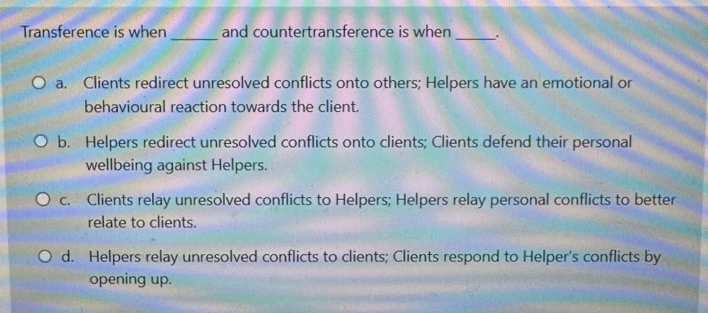 Solved Transference is whenand countertransference is whena. | Chegg.com