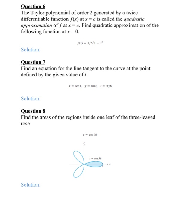 Solved Question 6 The Taylor polynomial of order 2 generated | Chegg.com