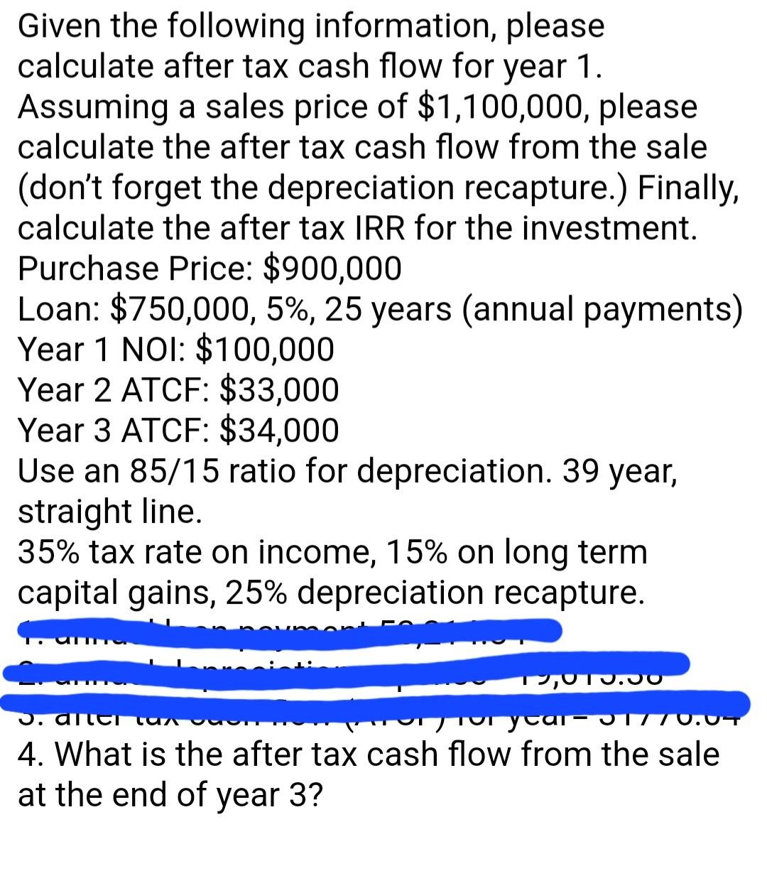Solved What Is The After Tax Cash Flow From The Sale At The Chegg