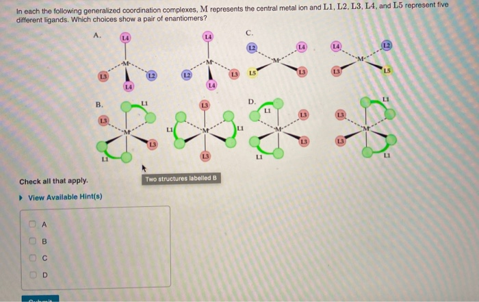 Solved In each the following generalized coordination | Chegg.com
