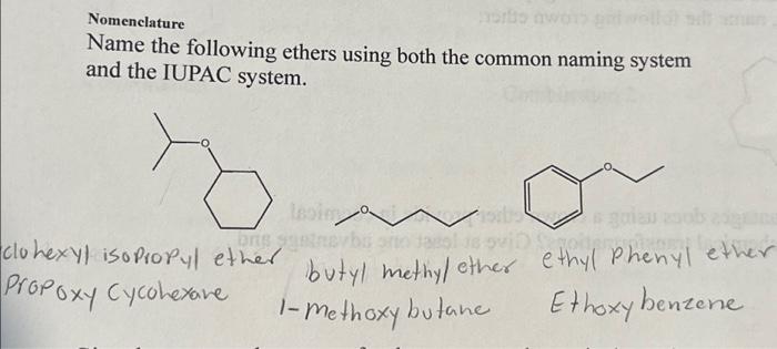 Solved Nomenclature Name the following ethers using both the | Chegg.com