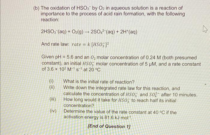 Solved a (b) The oxidation of HSO3 by Oz in aqueous solution | Chegg.com