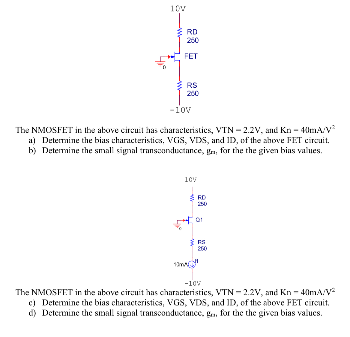 Solved The NMOSFET in the above circuit has characteristics, | Chegg.com