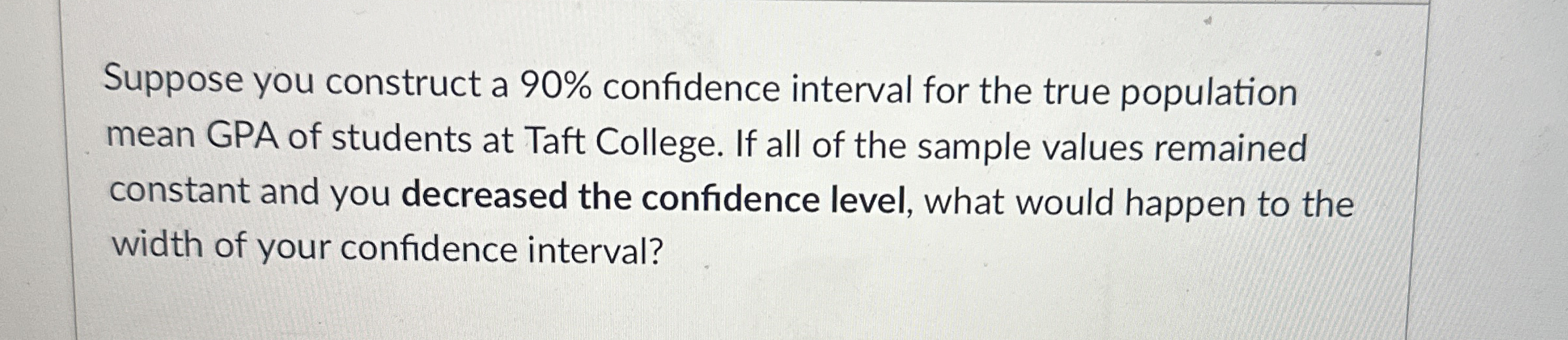 Solved Suppose you construct a 90% ﻿confidence interval for | Chegg.com