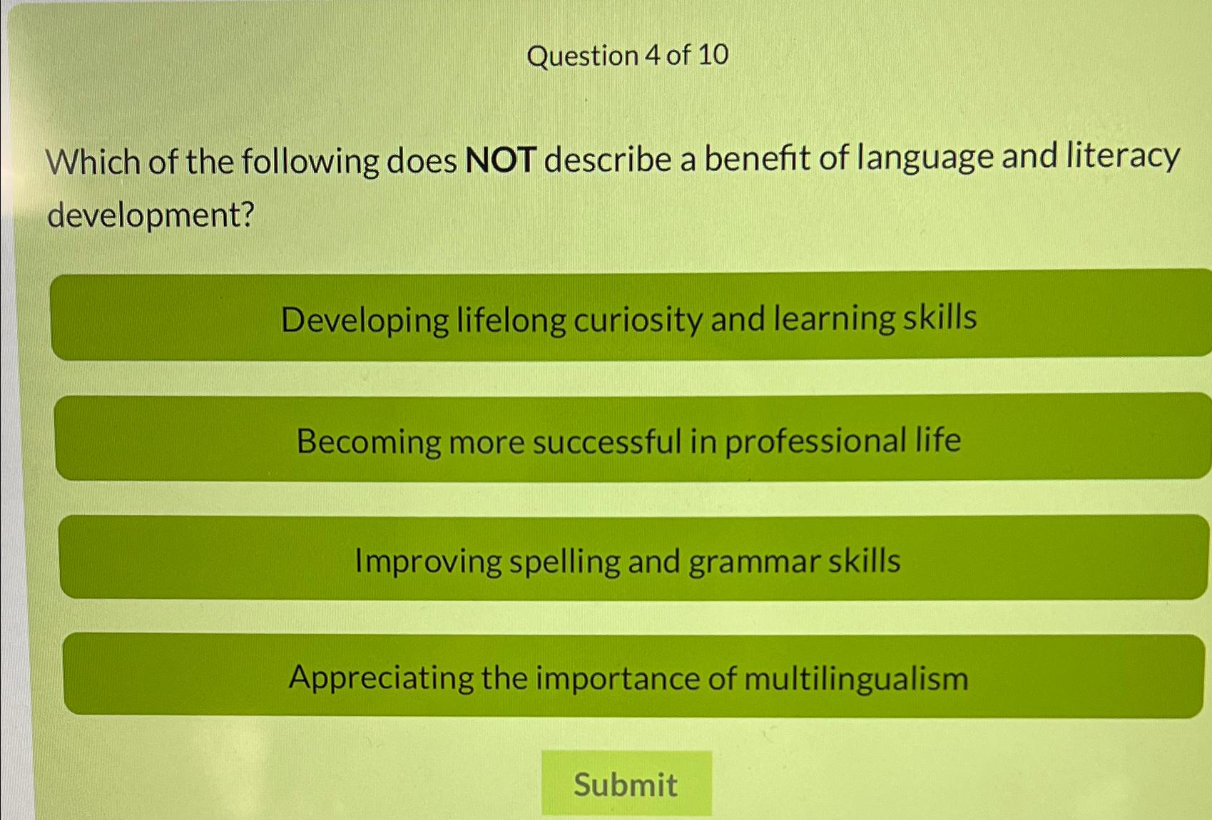 Solved Question 4 ﻿of 10Which of the following does NOT | Chegg.com