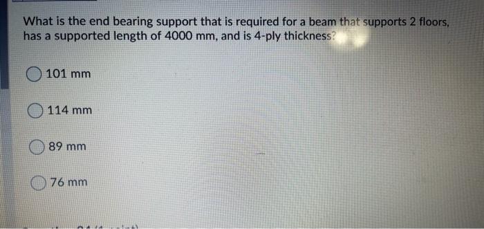 Solved What is the end bearing support that is required for | Chegg.com