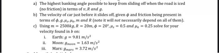 Solved Problem 5) Stay on Target A car is on a curved banked | Chegg.com