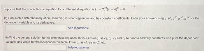 Solved Suppose that the characteristic equation for a | Chegg.com